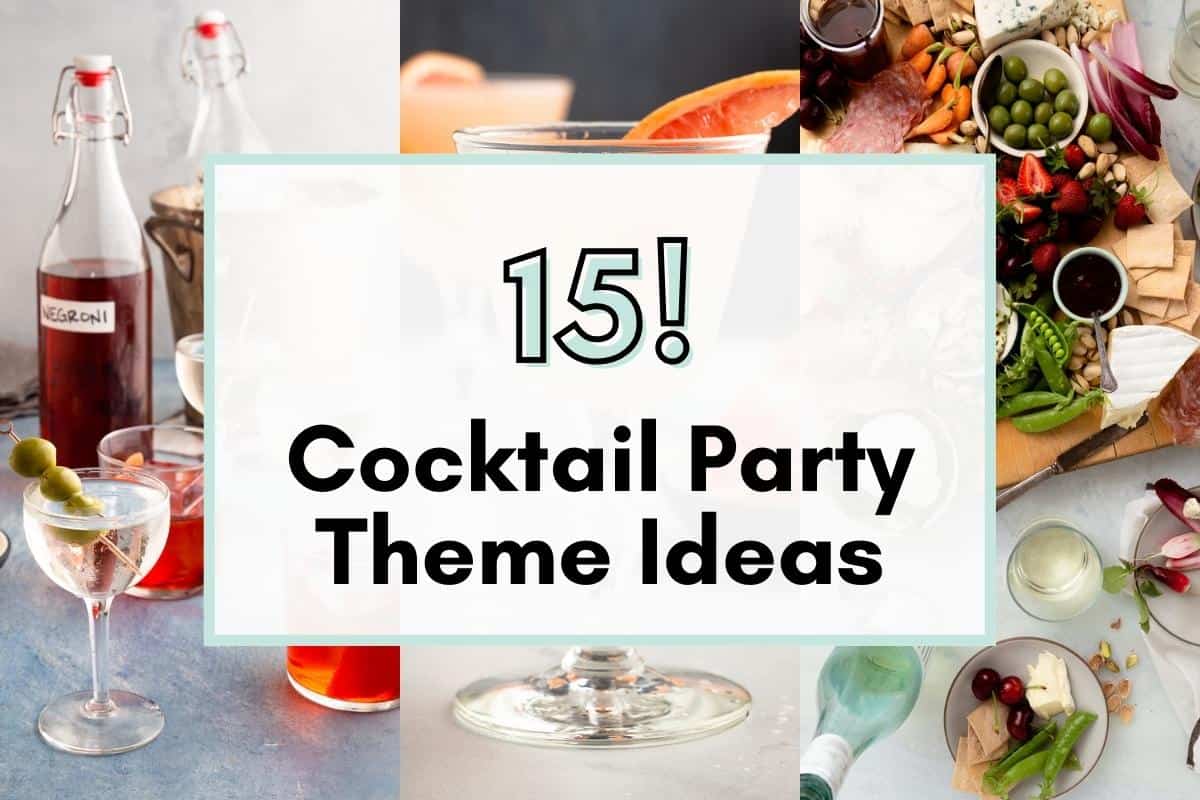 Theme Ideas For Cocktail Parties Easy Ideas Cup Of Zest Theme Ideas For Cocktail Parties Easy Ideas Cup Of Zest